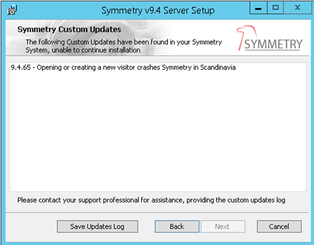 Symmetry Custom Updates preventing upgrade to Symmetry v9.x – AMAG ...